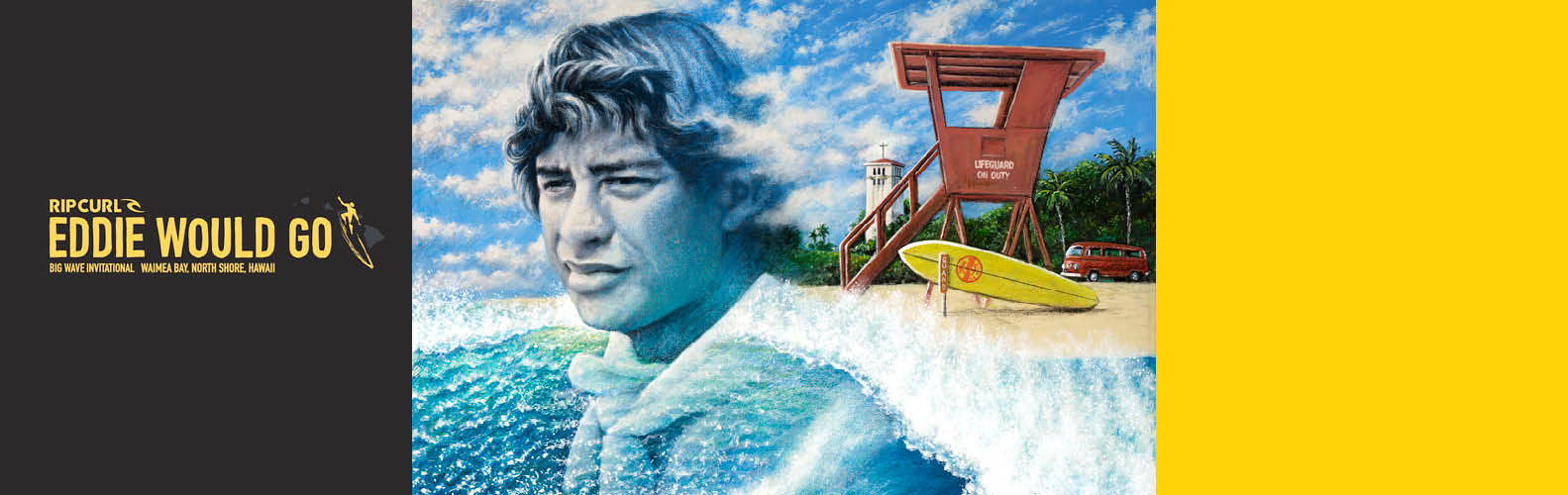 Eddie Would Go Collection – Rip Curl Indonesia